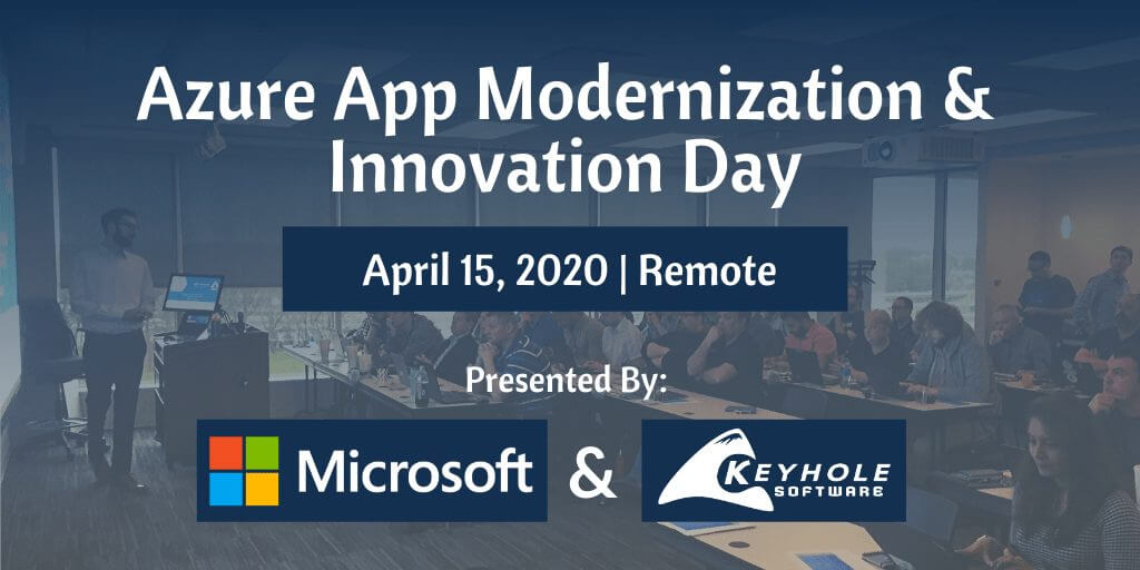 Azure App Modernization & Innovation Day: Remote April 15