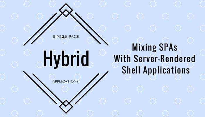 Mixed Approach To Single-Page Applications
